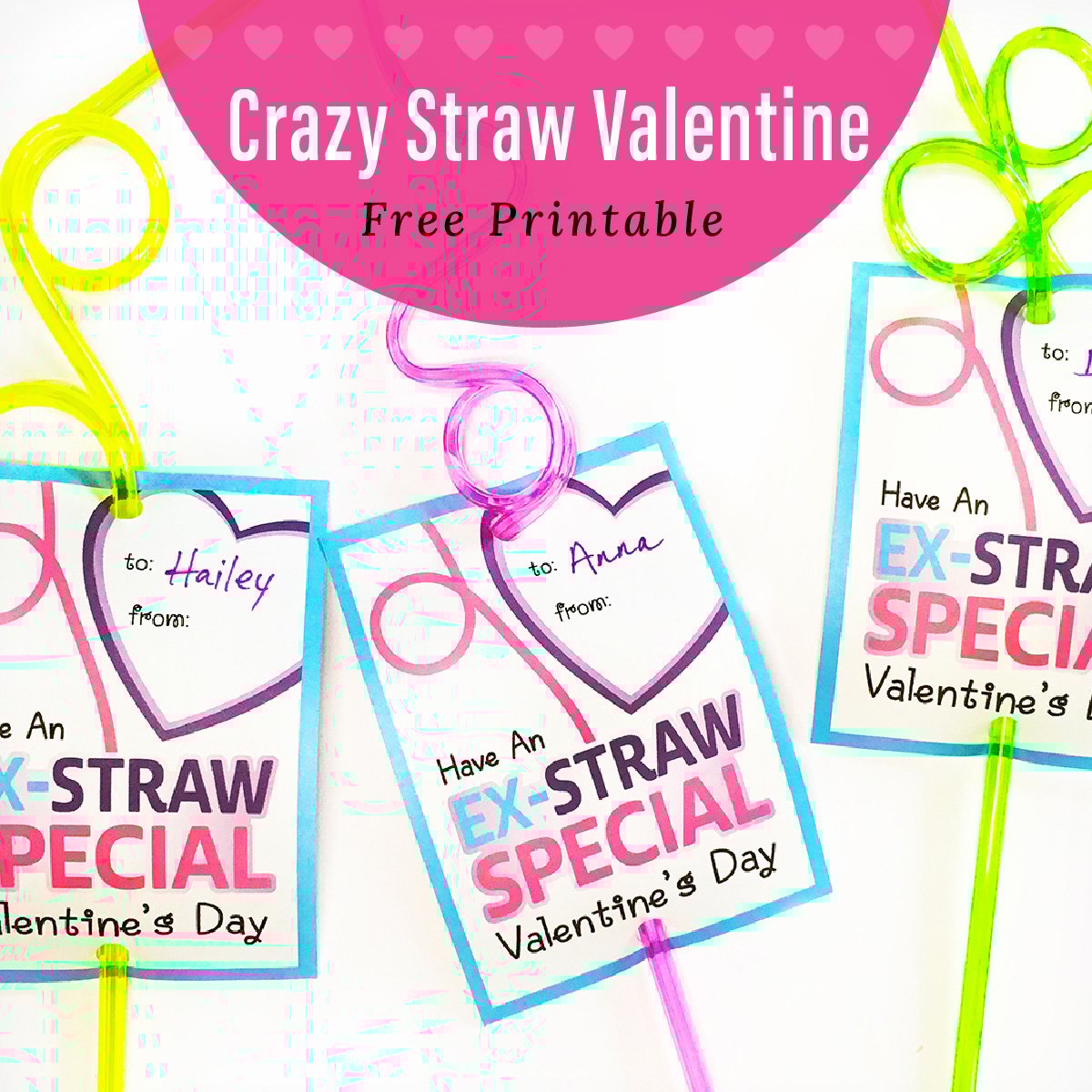 Crazy Straw Valentine - Free Printable
